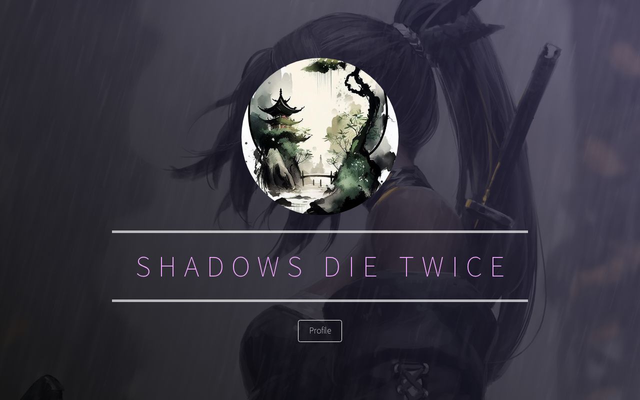 Shadows Die Twice